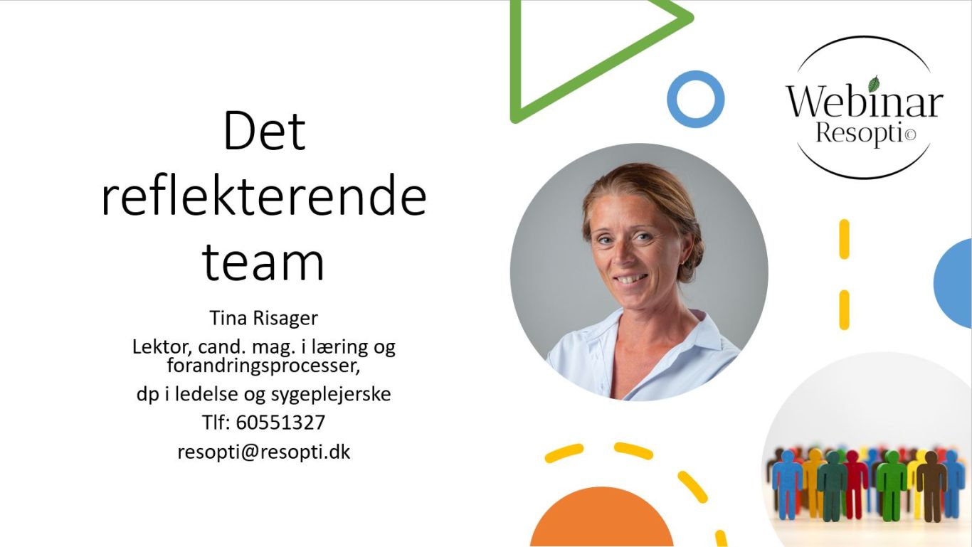Det reflekterende team - Center for Refleksiv Praksis