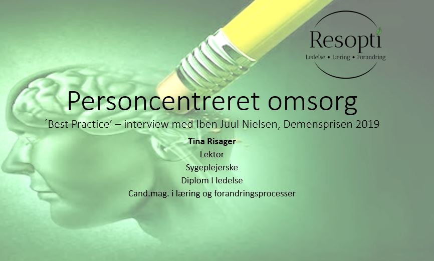 Personcentreret omsorg – ‘Best Practice’ – Resopti