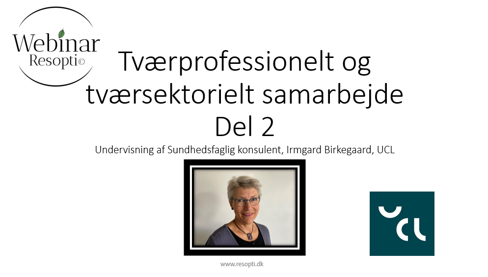 Tværsektorielt og tværprofessionelt samarbejde - del 2 - Center for ...