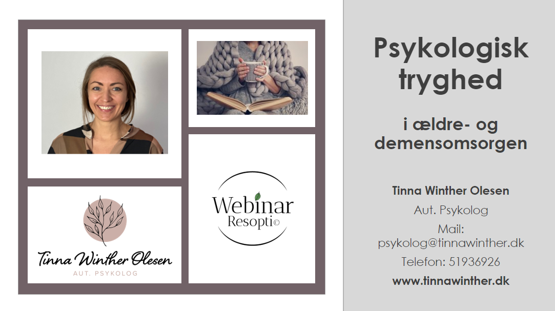 Psykologisk tryghed i ældre- og demensomsorgen - Center for Refleksiv ...