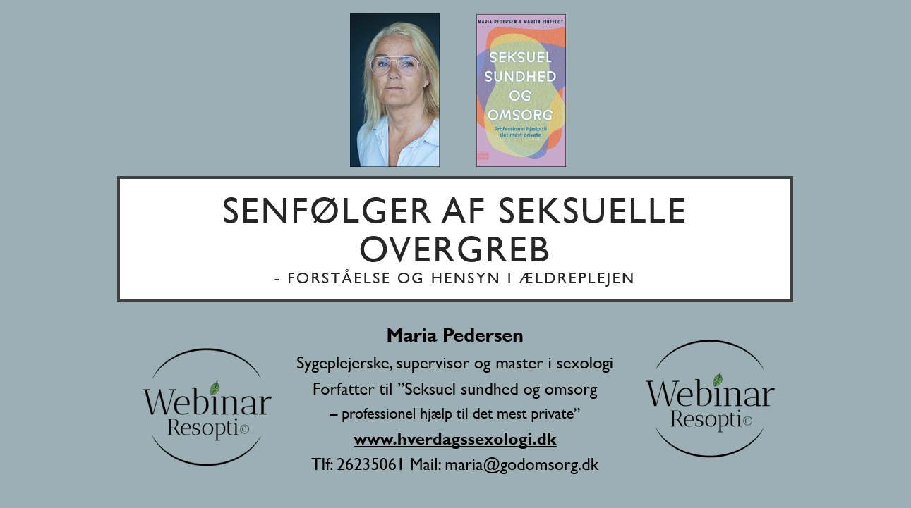 Senfølger af seksuelle overgreb - forståelse og hensyn i ældreplejen - Center for Refleksiv Praksis