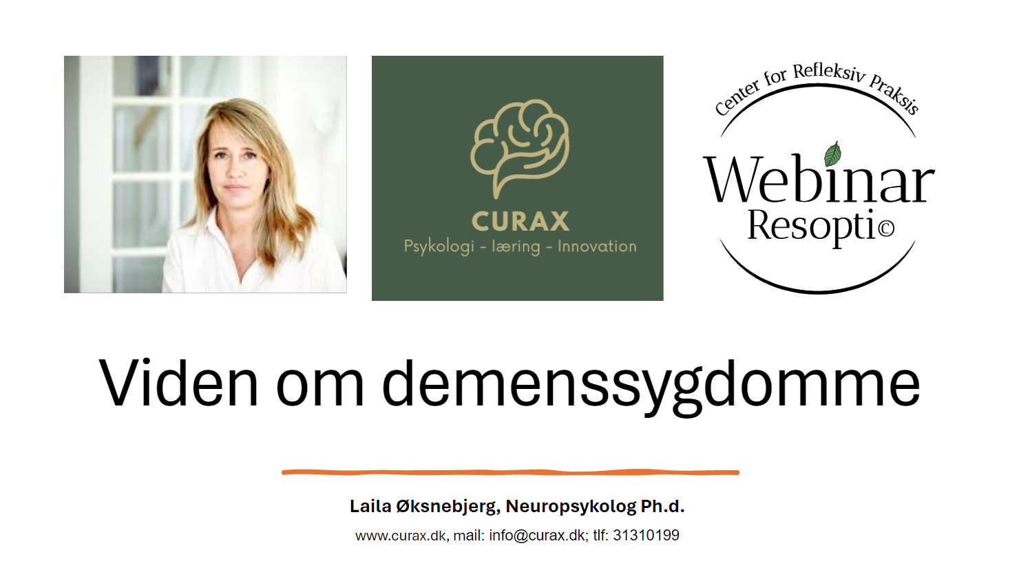 Viden om demenssygdomme - Center for Refleksiv Praksis