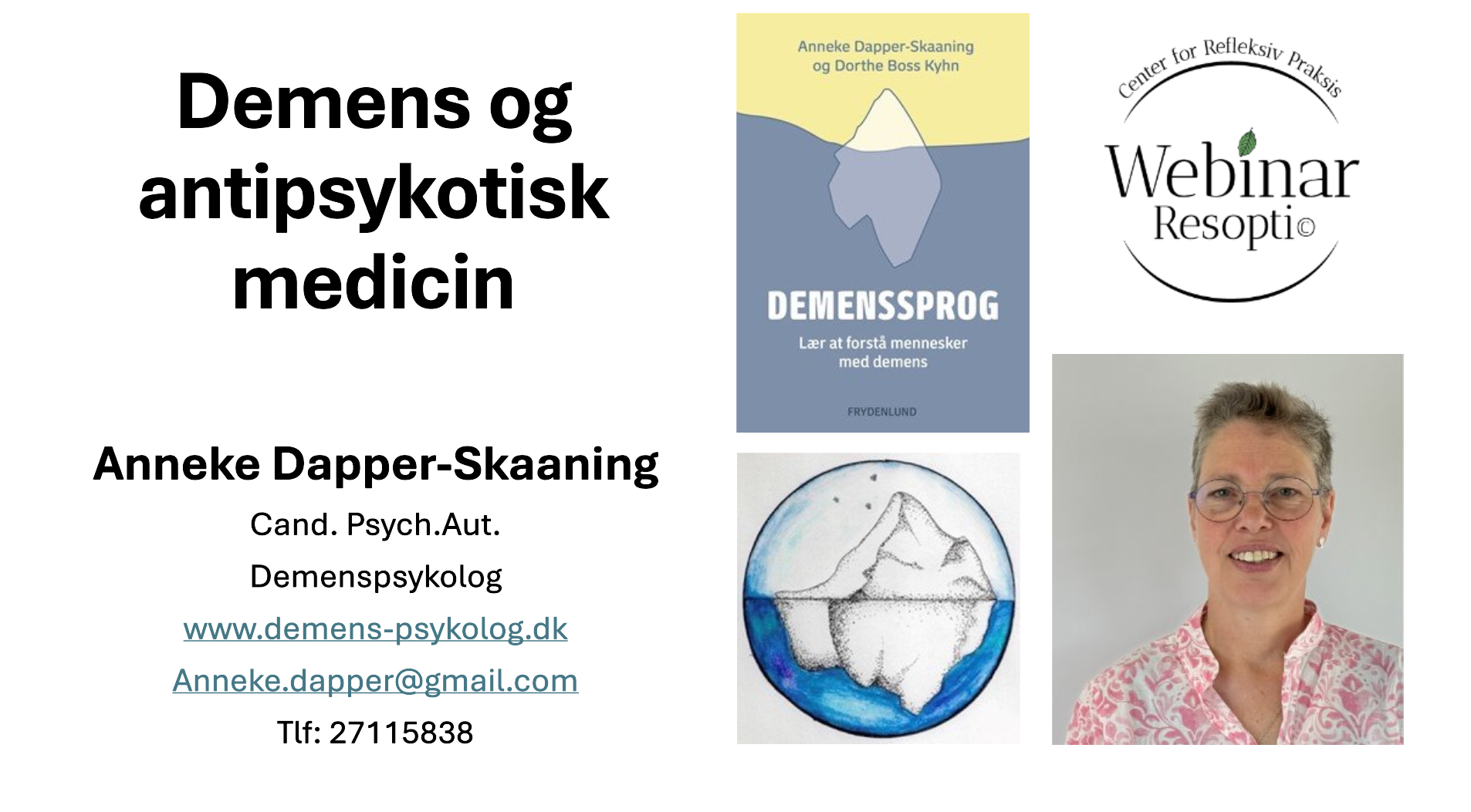 Demens og antipsykotisk medicin - Center for Refleksiv Praksis